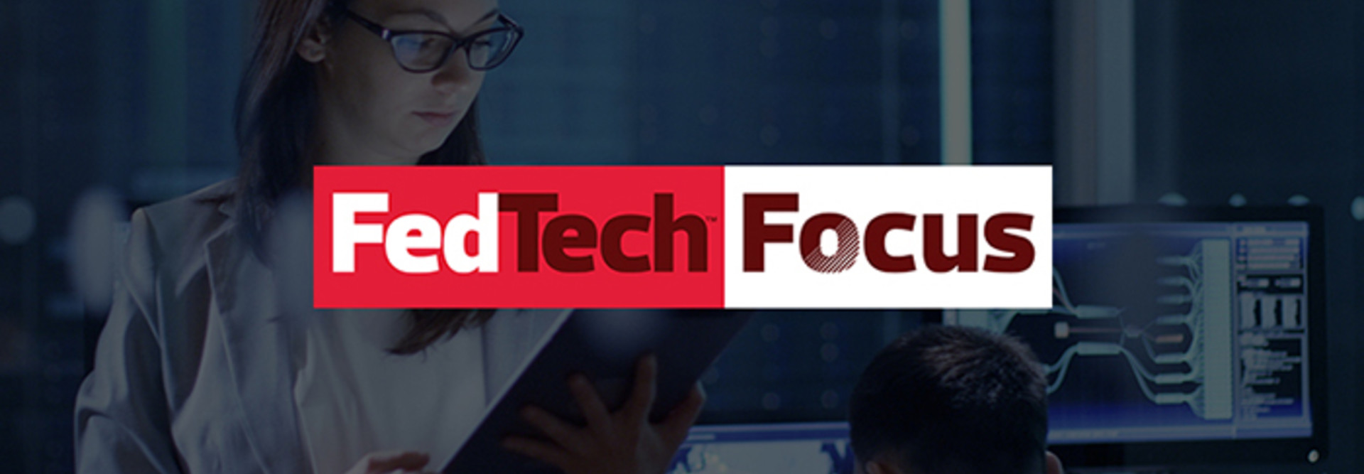 FedTech Focus: Internet of Things | FedTech Magazine